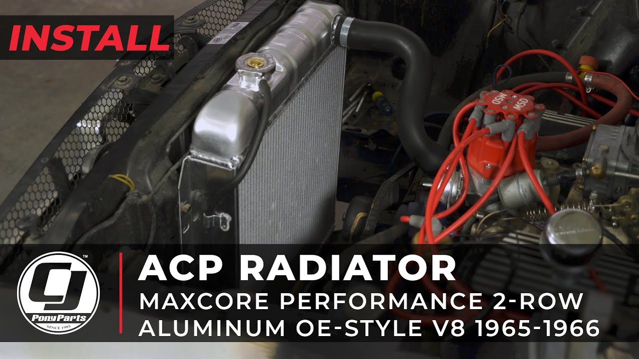 1965-1966 Mustang Install | ACP MaxCore Radiator - YouTube