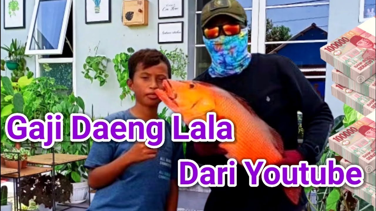 Penghasilan Daeng Lala Dari Youtube - YouTube