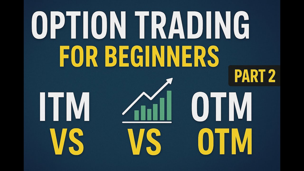 Option Trading for Beginners | ITM Vs ATM Vs OTM | Share Market Trading ...