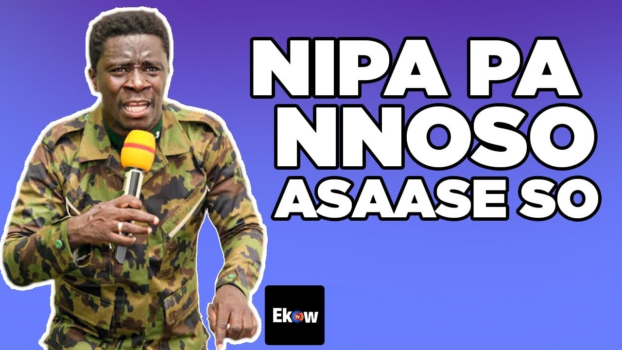 NIPA PA NNSO WO ASAASE SO BY EVANGELIST AKWASI AWUAH - YouTube