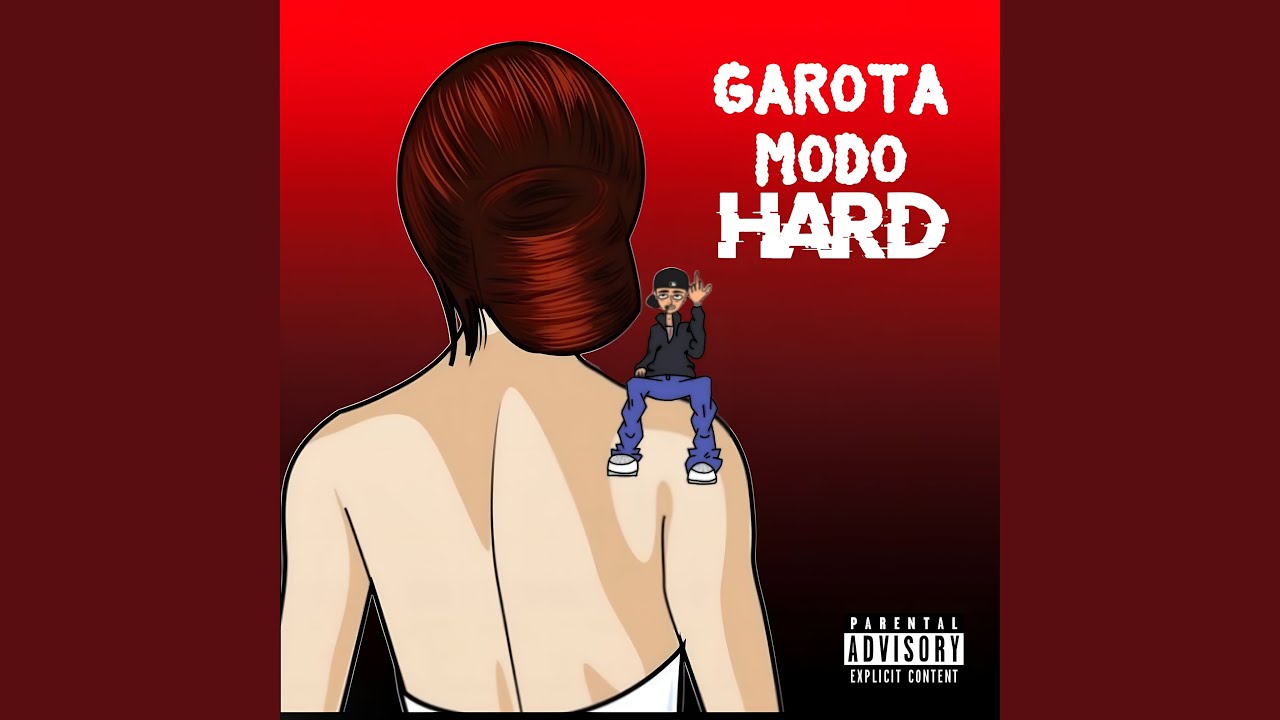 Garota Modo Hard Youtube