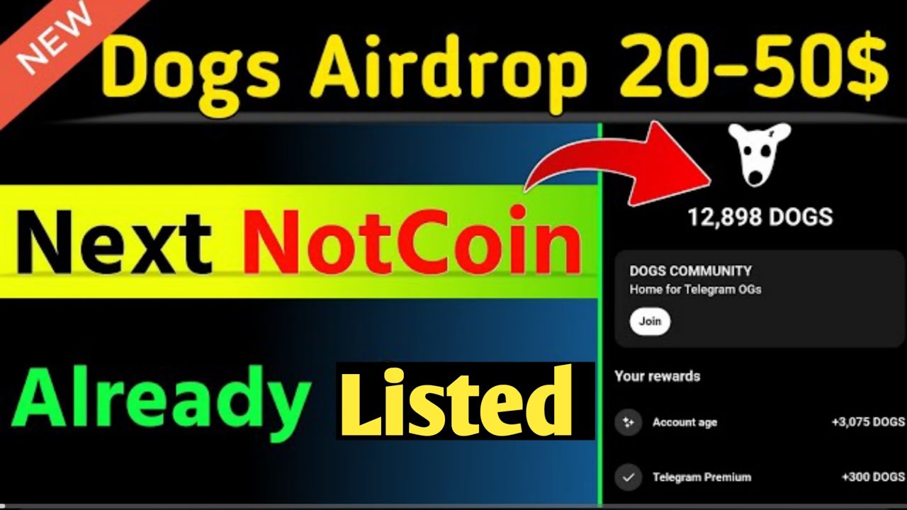 Dogs Airdrop Claim 20-50$ Bonus | Dogs Airdrop Listing Update ...