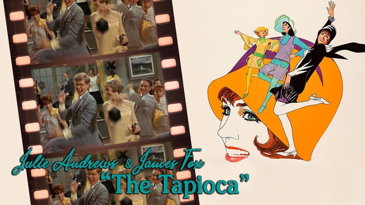 The Tapioca - Julie Andrews, James Fox Chords - Chordify