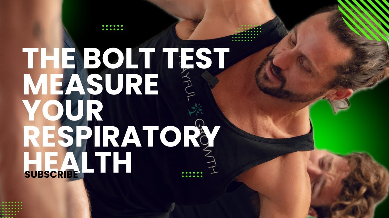 Understanding the BOLT Test: Measure Your Breathing Efficiency - YouTube