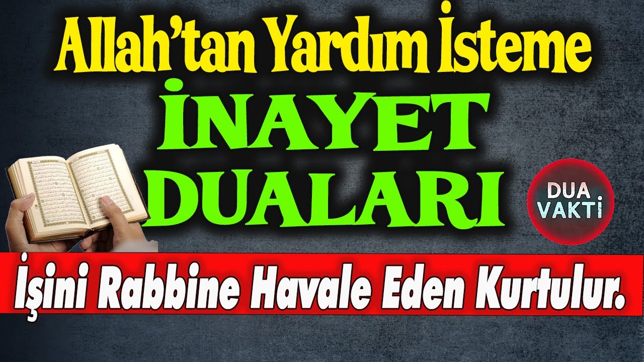 İSTİANE DUALARI Rabbine Niyaz Et Dua Vakti - YouTube