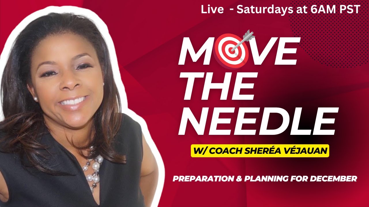 Move the Needle Accountability Session Replay - Preparation & Planning for December - YouTube