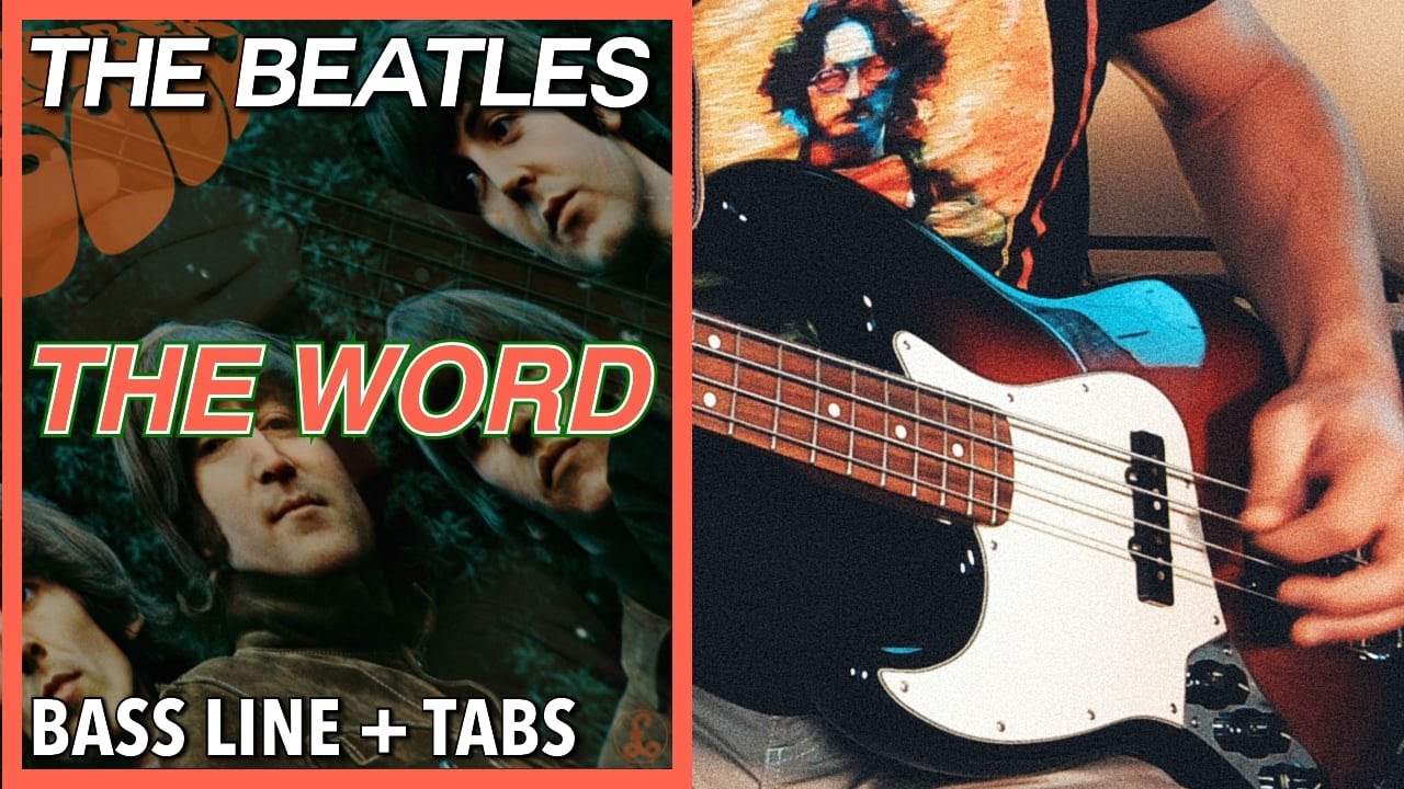 The Beatles - The Word /// BASS LINE [Play Along Tabs] - YouTube