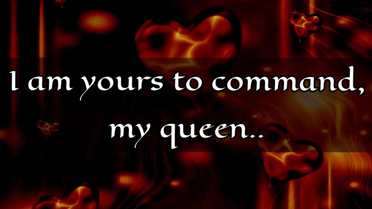 Dm to Df 💖💌 || I am yours to command, my queen..😘💍💕🥰 ️💞😇💌🌹😍👑💐 - YouTube