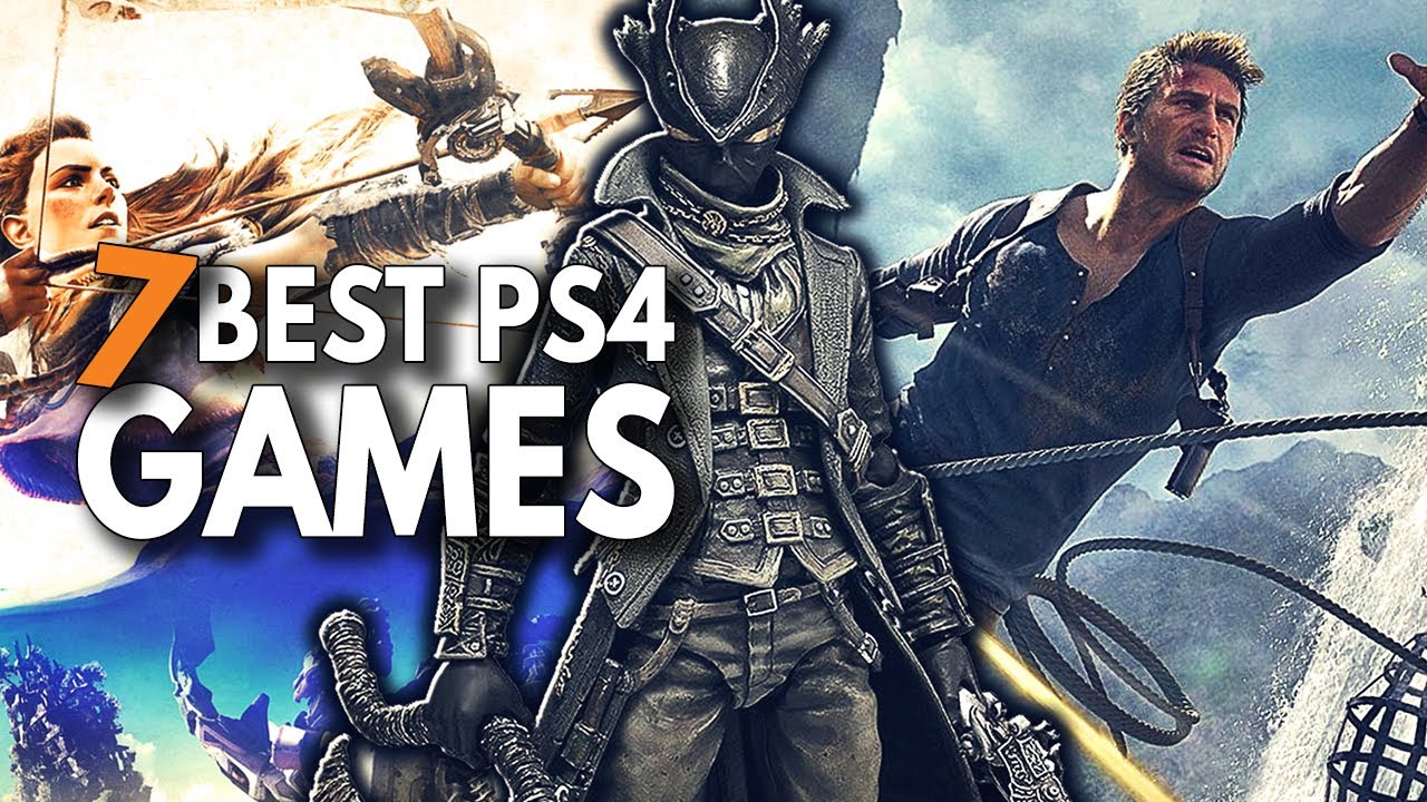The 7 Best Games On The PS4 - YouTube