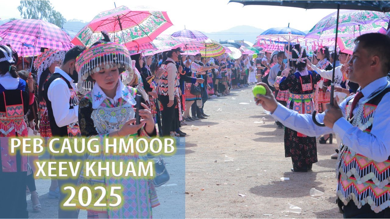 Peb caug hmoob Xeev Khuam xyoo 2025 lom zem kawg kiag - YouTube