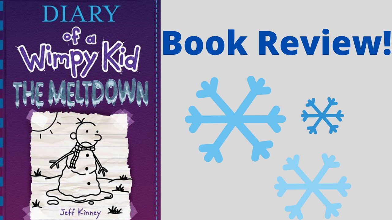 Diary of a Wimpy Kid: The Meltdown Book Review - YouTube