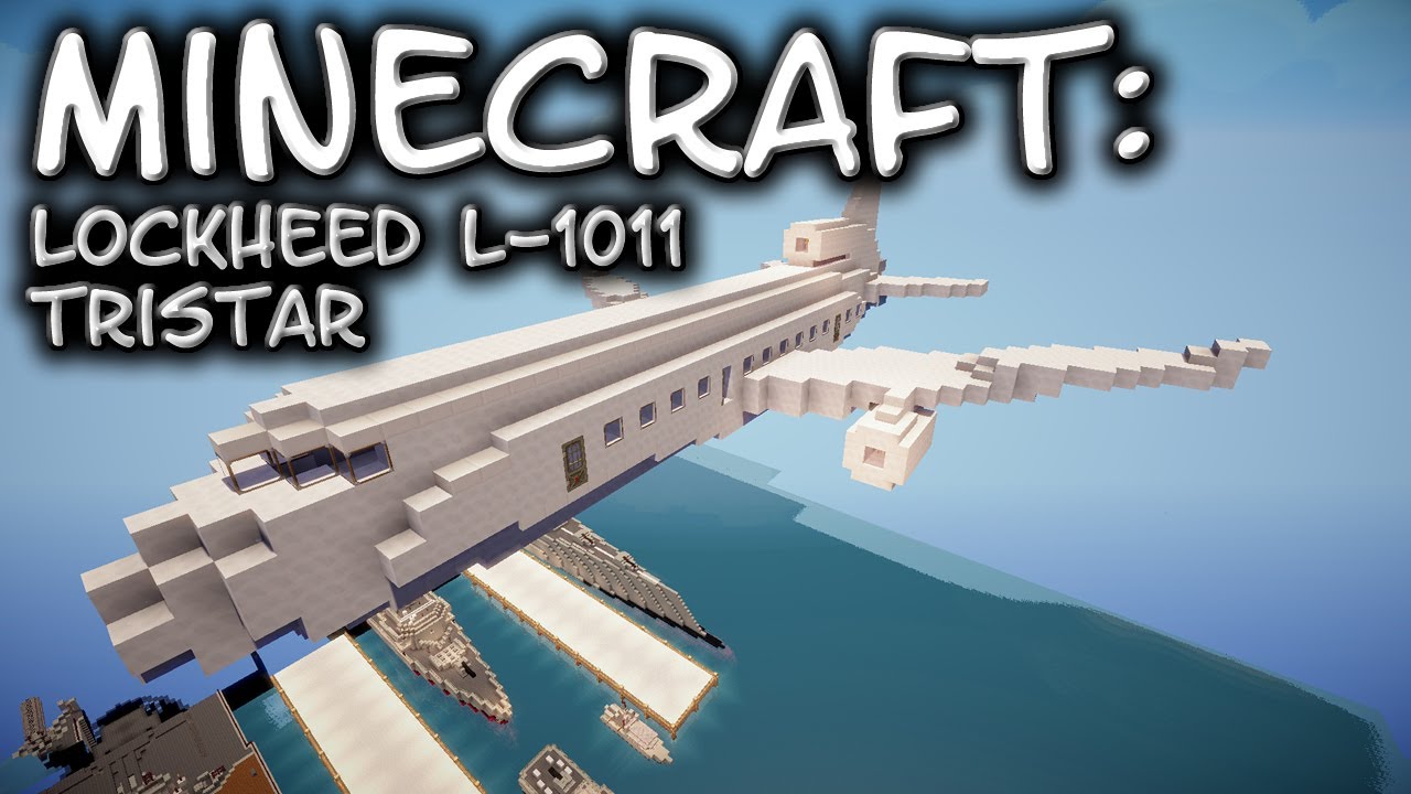 Minecraft Lockheed L-1011 TriStar - YouTube