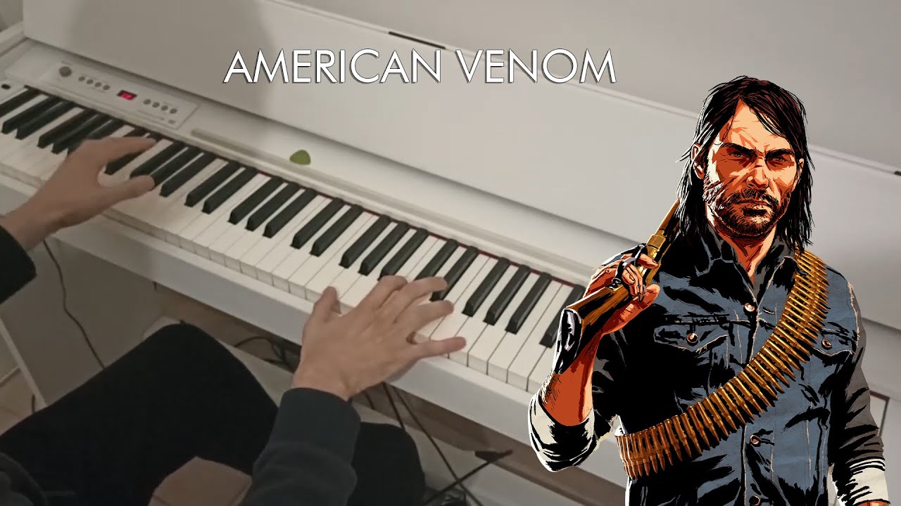 RED DEAD REDEMPTION 2 OST- AMERICAN VENOM PIANO - YouTube