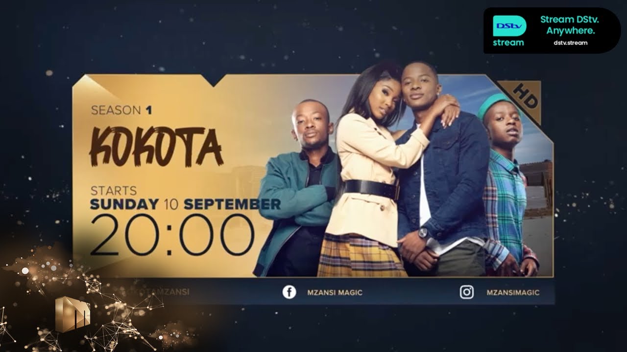 Following your dreams no matter the cost – Kokota | S1 | Mzansi Magic ...
