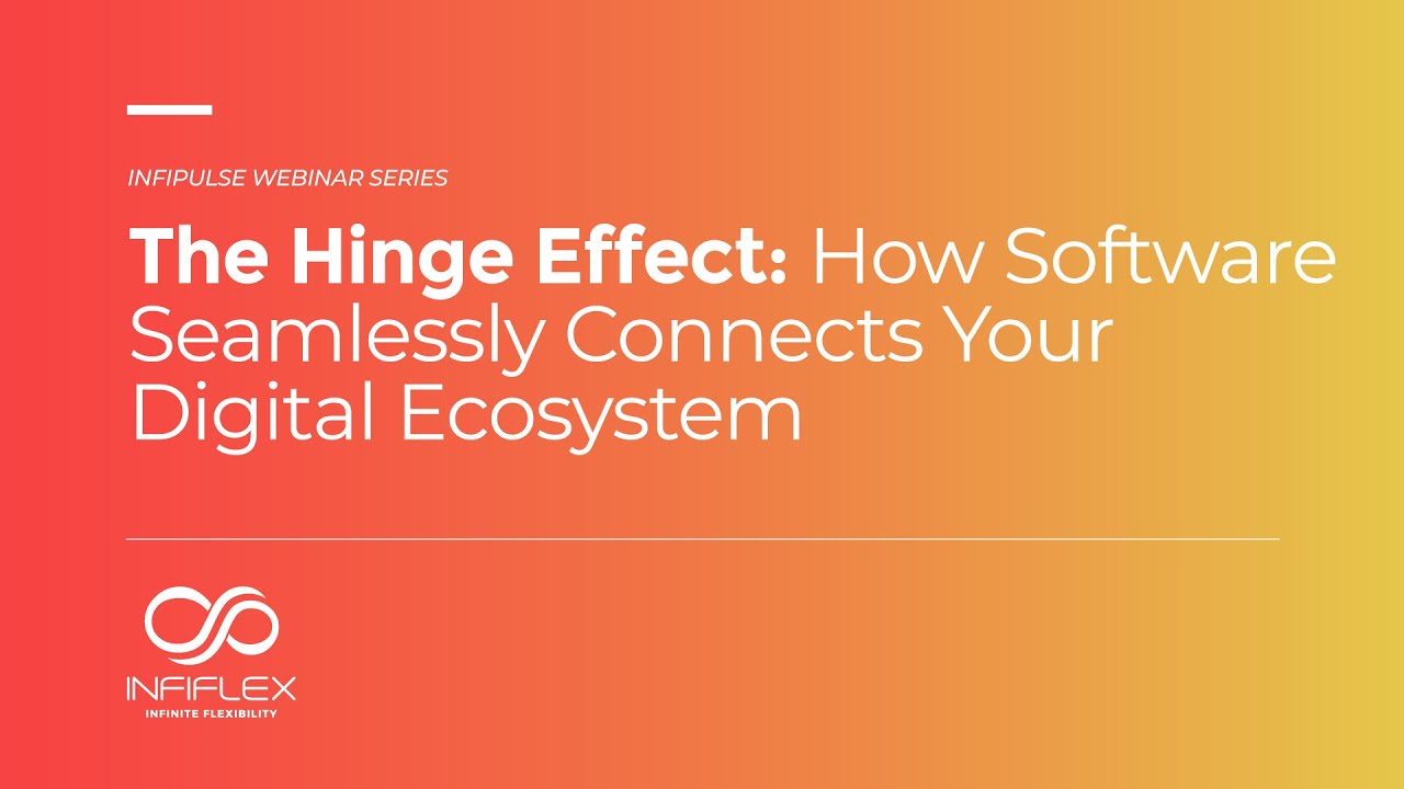 The Hinge Effect How Software Seamlessly Connects Your Digital ...