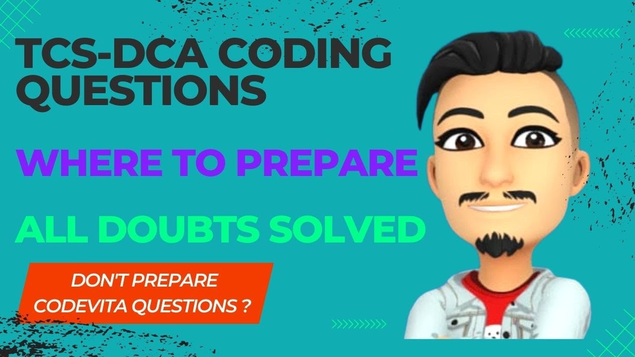Tcs Dca Coding Question Where To Prepare Youtube