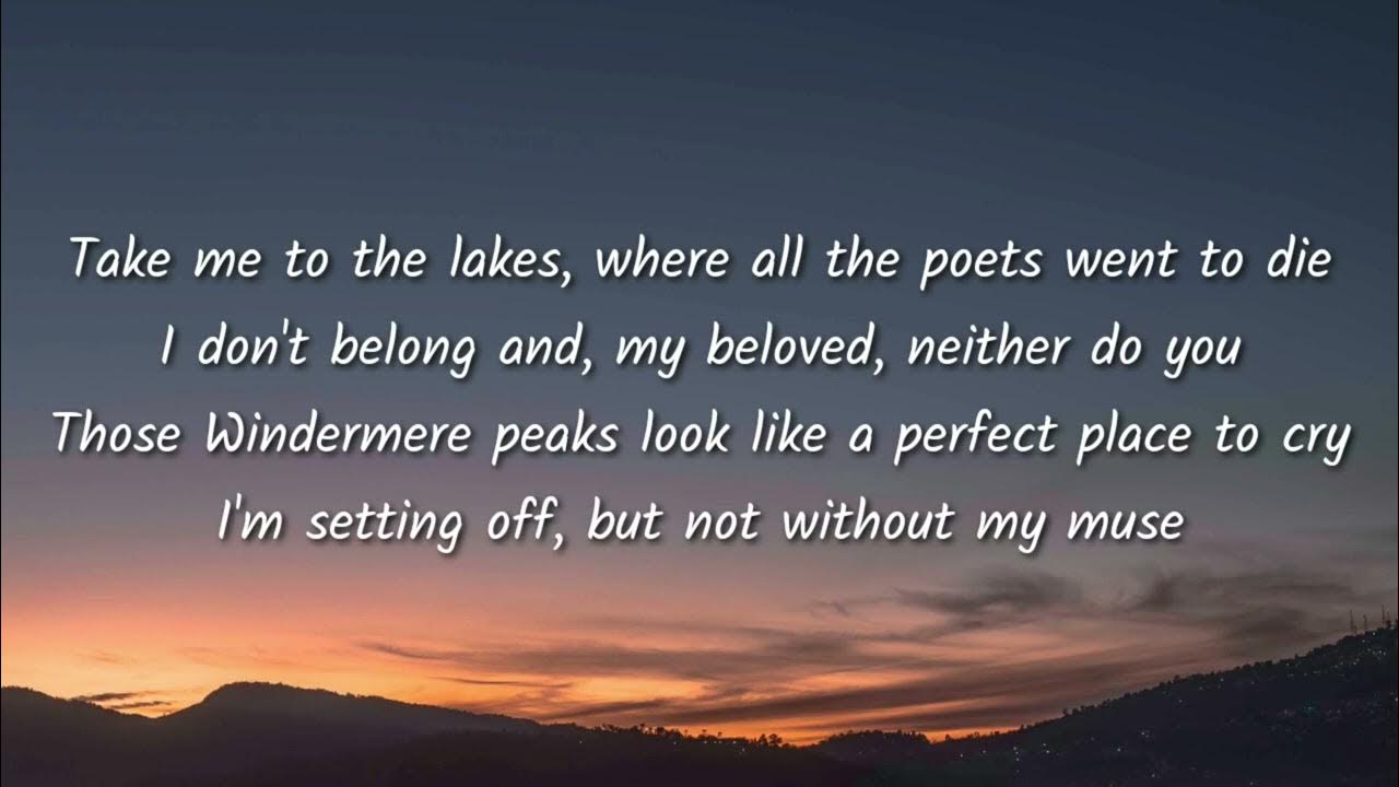 Taylor Swift the lakes Lyrics - YouTube