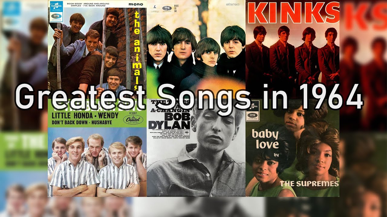Greatest Songs in 1964 - YouTube