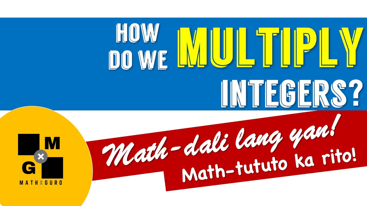 HOW TO MULTIPLY INTEGERS YouTube HOW TO MULTIPLY INTEGERS YouTube