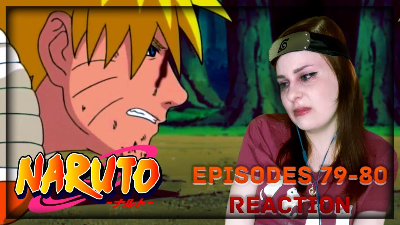 Naruto - Episodes 79-80 REACTION - YouTube