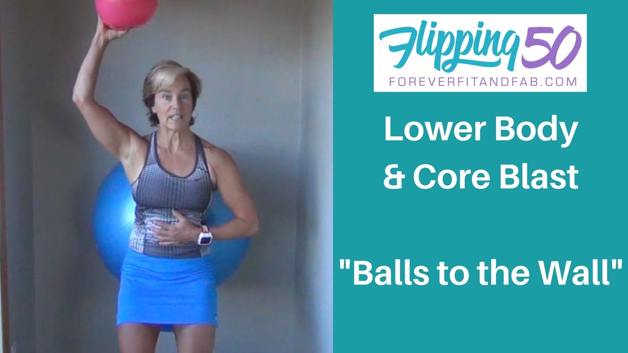 Flipping 50s Five Minute Lower Body & Core Balls to the Wall Blast ...