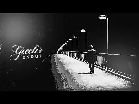 OSOUL - GECELER (MİNE KOŞAN RAP COVER)