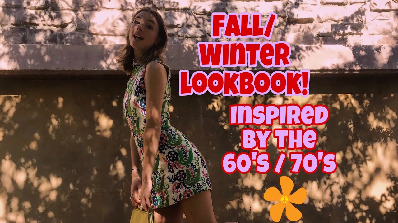 Fall winter lookbook inspired by the 60s and 70s - YouTube