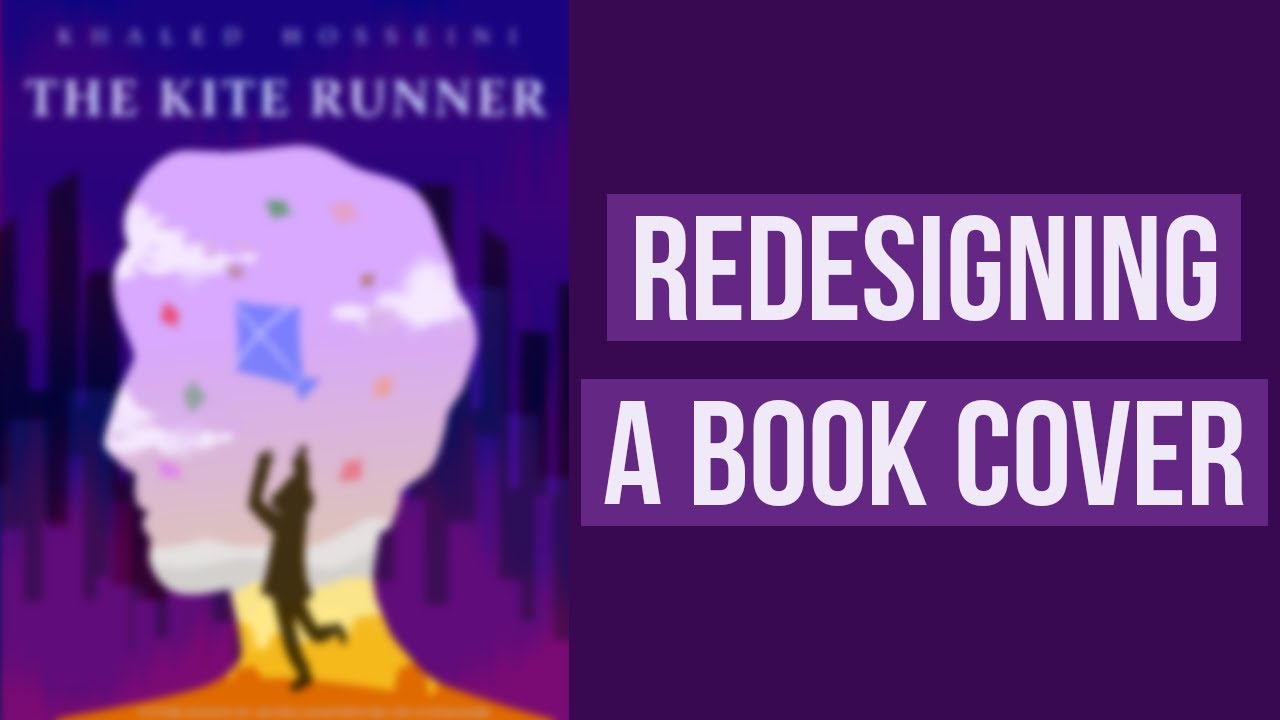 Re-Designing A Book Cover | The Kite Runner | Digital Speedpaint - YouTube