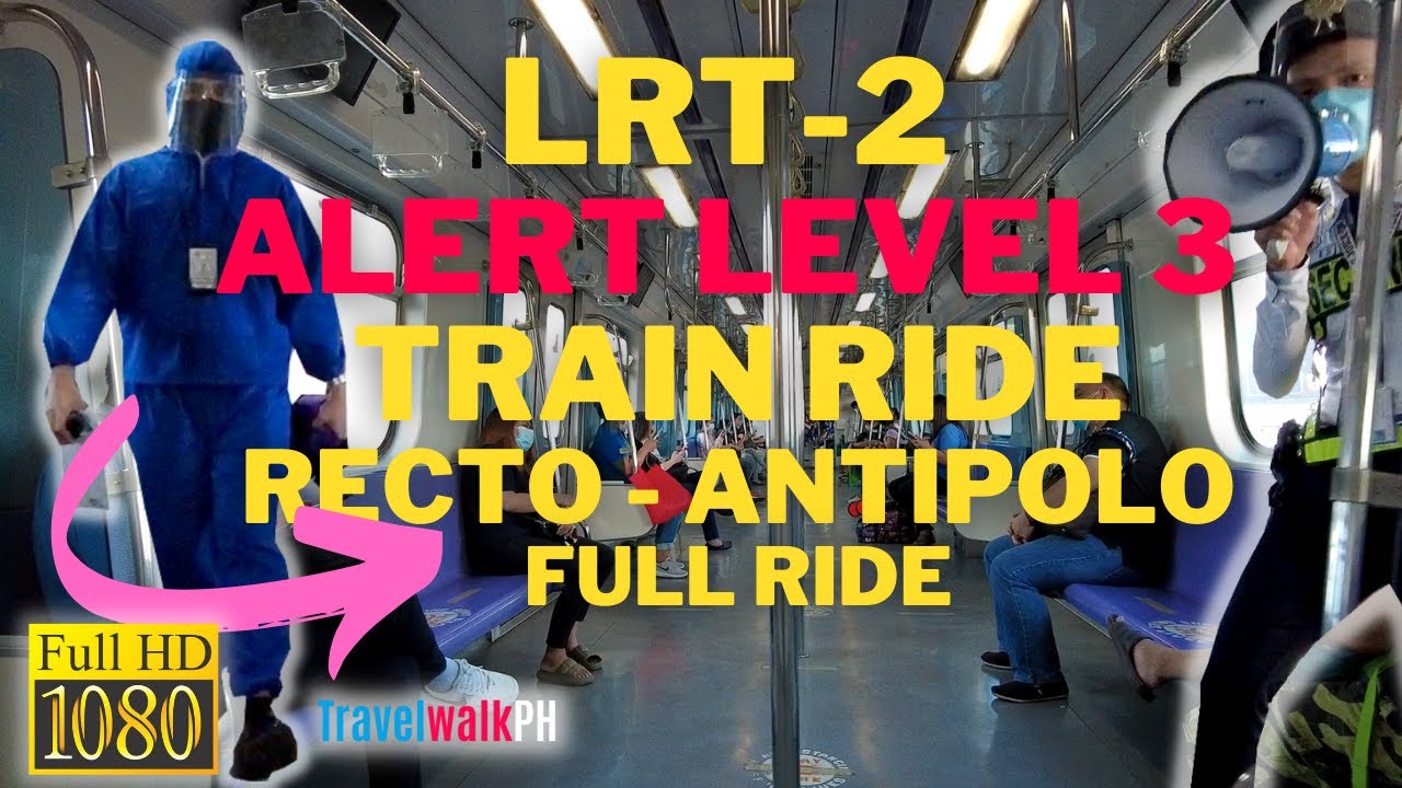 [HD] LRT-2 FULL RIDE from Recto Station - Antipolo Station | Train Ride ...