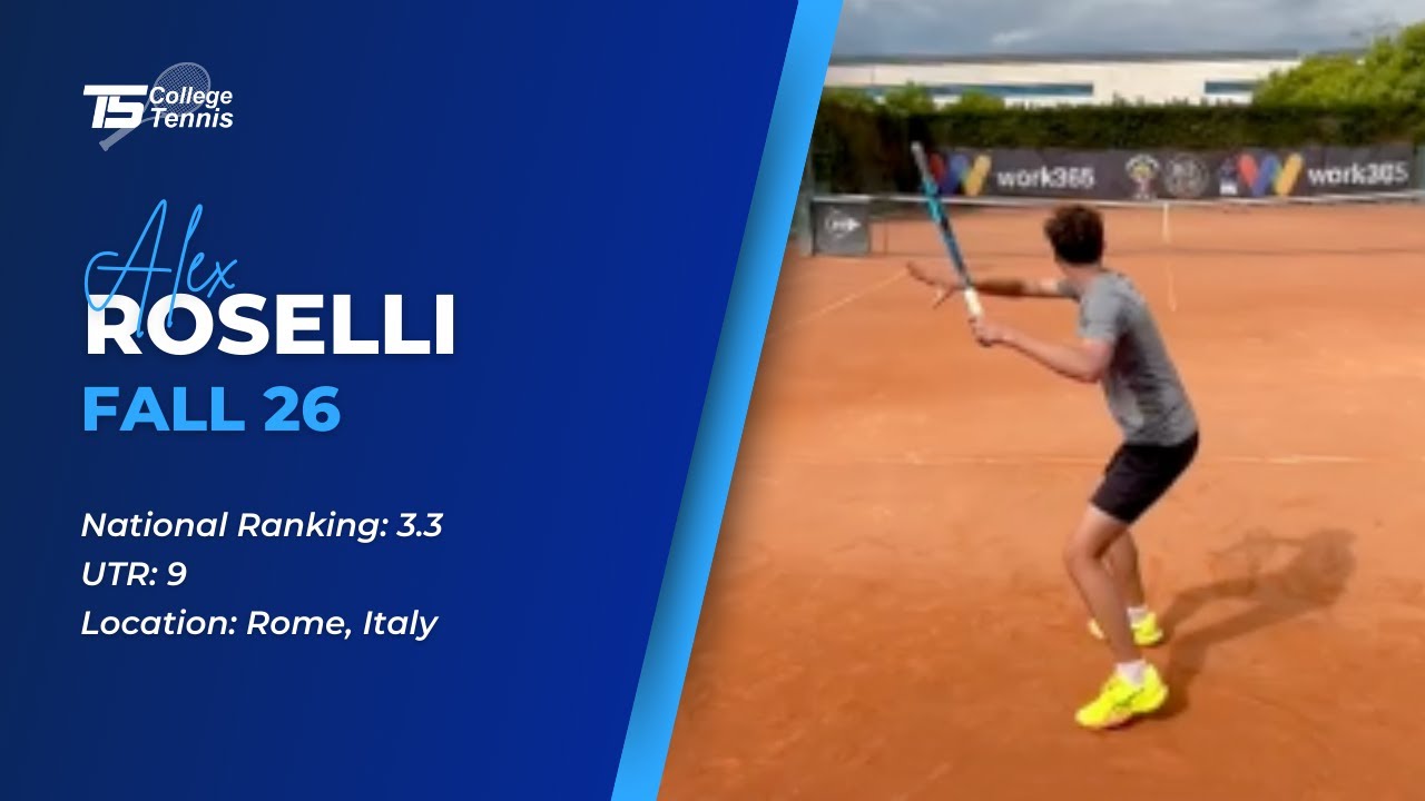 Alex Roselli College Tennis Recruiting Video Fall 26 - YouTube