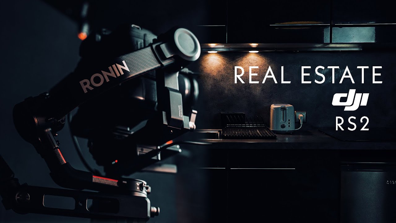 REAL ESTATE WITH THE DJI RS2 - YouTube