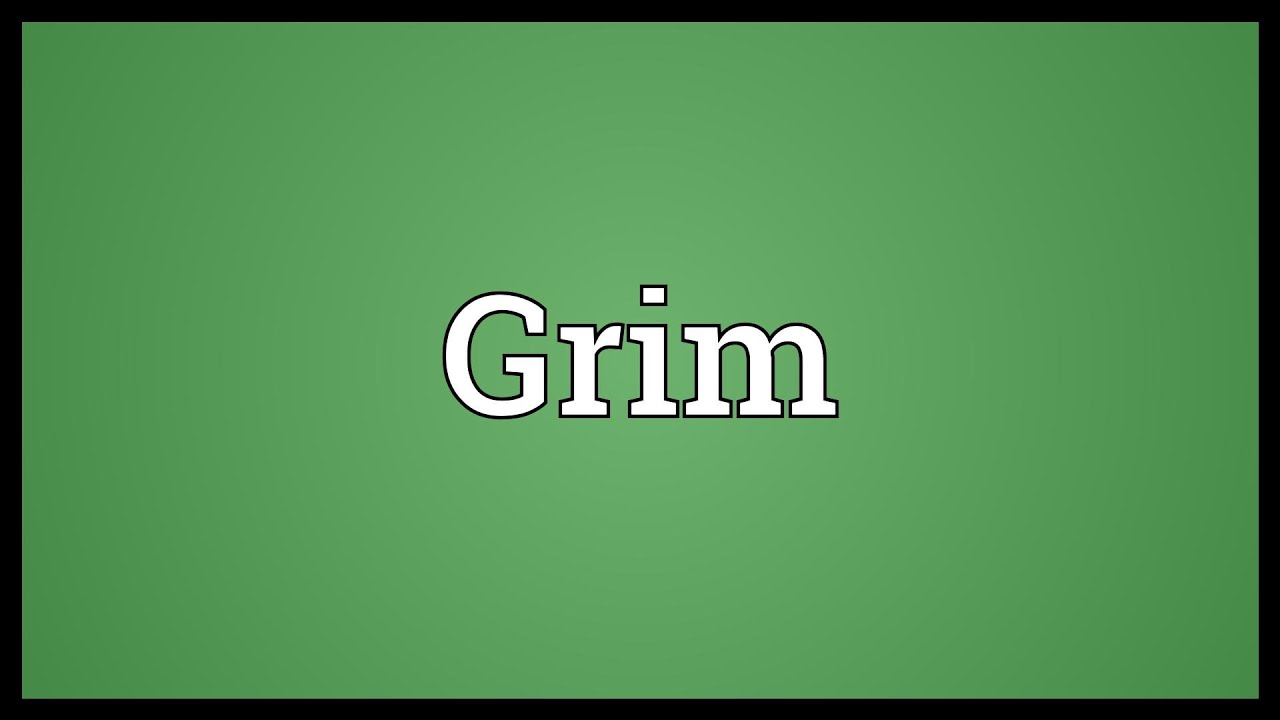 Grim Meaning YouTube