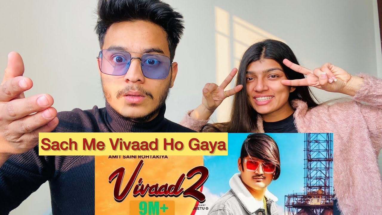 Vivaad 2 Amit Saini Rohatakiya Superhit Haryanvi Song Like 40 Kilo ...