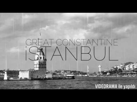 THE GREAT CONSTANTİNE / İSTANBUL