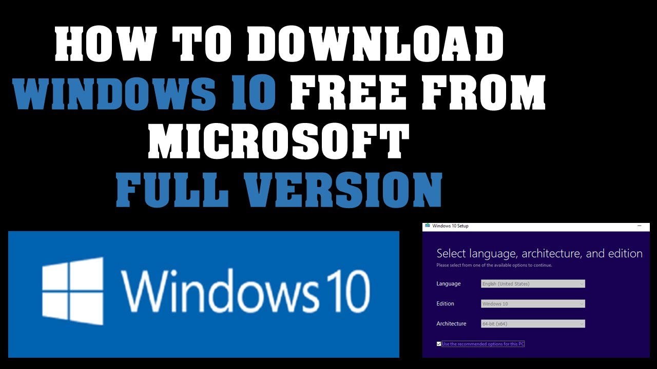 How to Download Windows 10 from Microsoft - Windows 10 Full Version ...