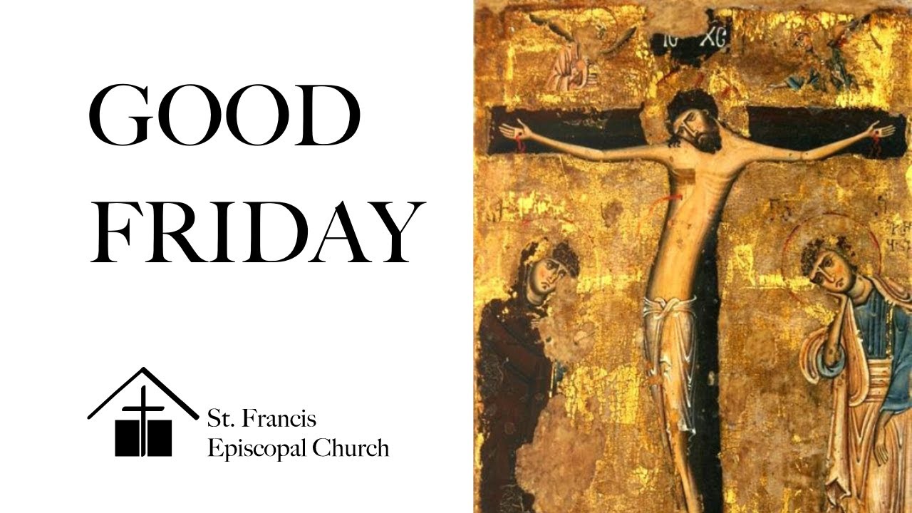 Good Friday- April 2nd, 2021 - YouTube