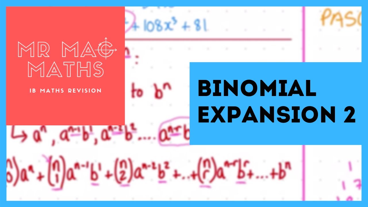 IB AASL Topic 1 - Binomial Expansion Problem Solving - YouTube