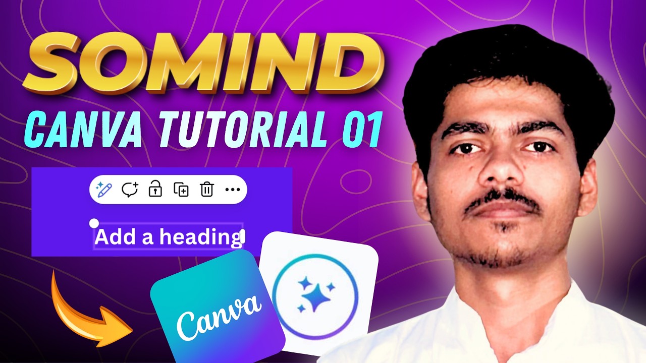 Canva Tutorial 01 | How to Add Text/Heading | By SOMIND ACADEMY - YouTube