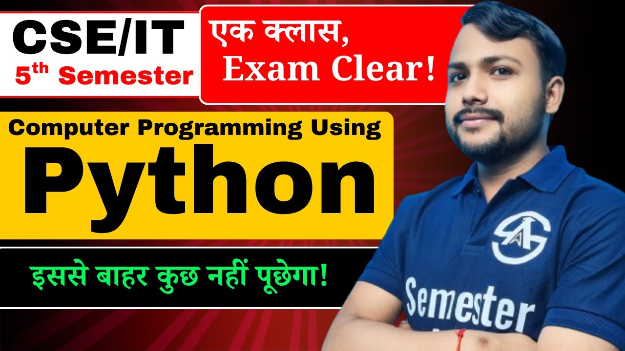 Computer Programming Using Python | 5th Sem | 100% पेपर में आने वाले टॉपिक्स | One Shot Marathon ...
