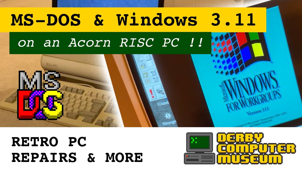 MS-DOS and Win 3 11 on Acorn RISC PC from 1996 !! (#DOSEMBER special ...