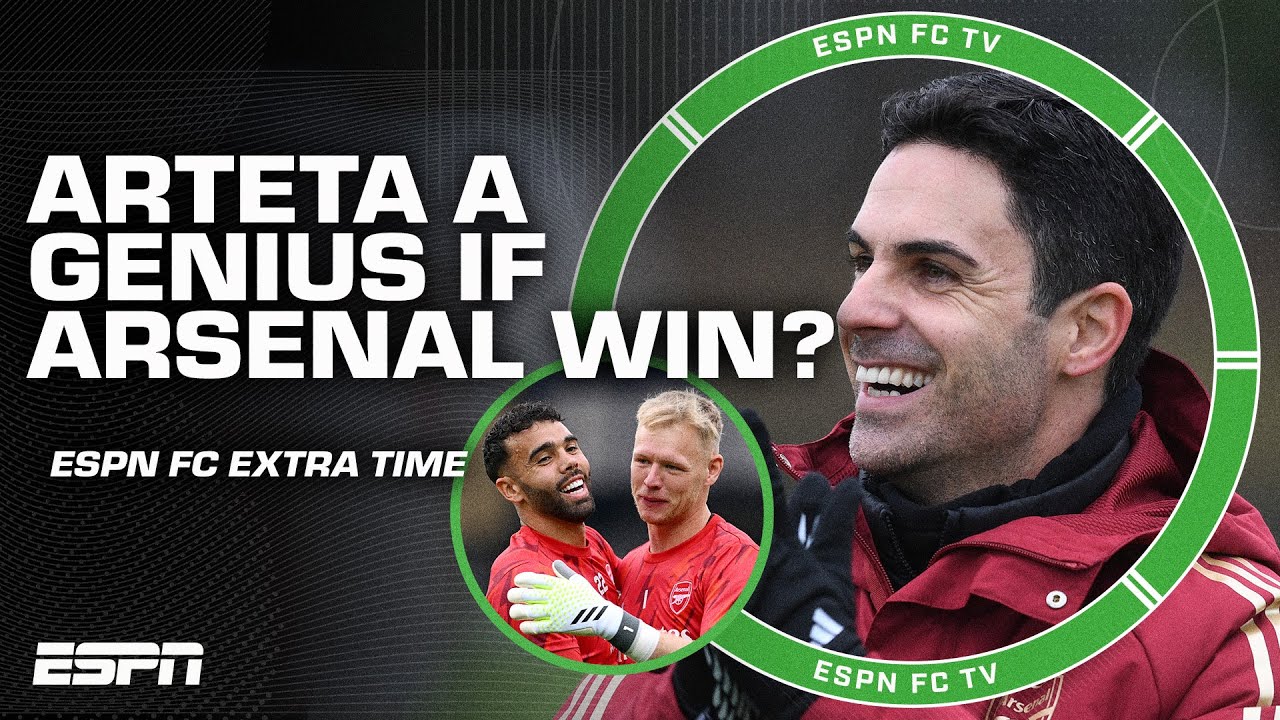 If Arsenal win the EPL, do we call Arteta a genius? | ESPN FC Extra Time - YouTube