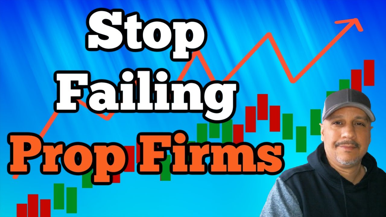 The REAL Reason You'll Always FAIL Your Prop Firm Challenges and Never ...