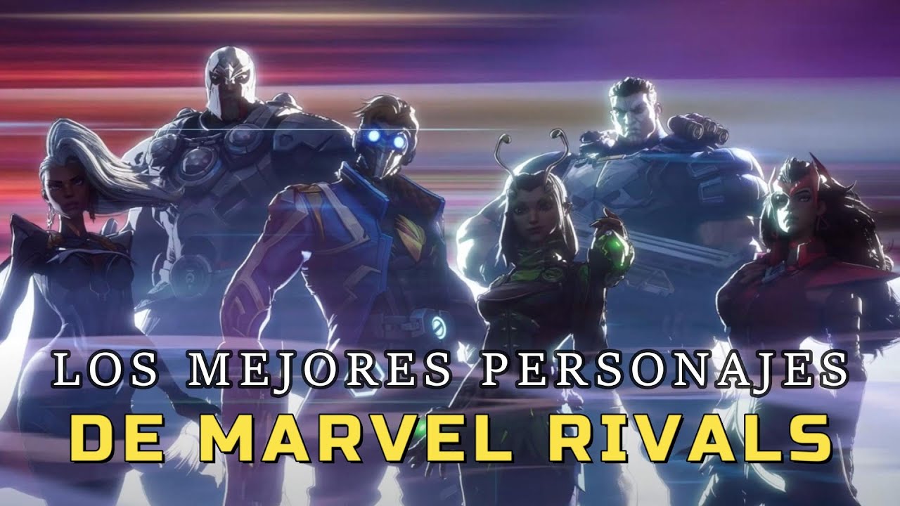 Con Estos Personajes GANARAS Partidas | MARVEL RIVALS. - YouTube