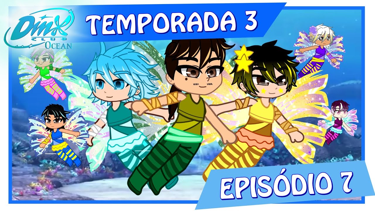 ꧁Dinx Club: Ocean꧂| Temporada 3 - Episódio 7: Sirenix (Último Episódio ...