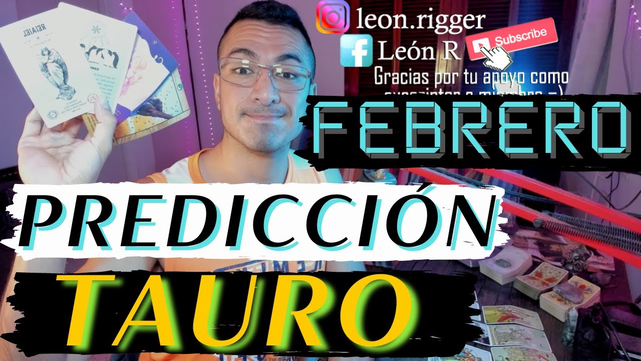 TAURO! SE DAN CUENTA! SE CUMPLIRÁ! POR TU FE Y SUEÑOS TE MUESTRAN EL ...