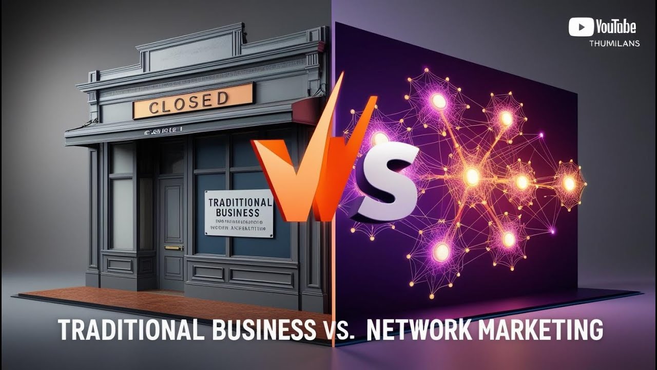 Low-Risk Business? Network Marketing vs. Traditional Business Explained ...