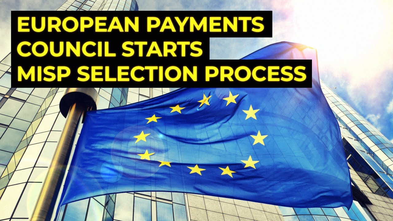 European Payments Council starts MISP selection process - YouTube
