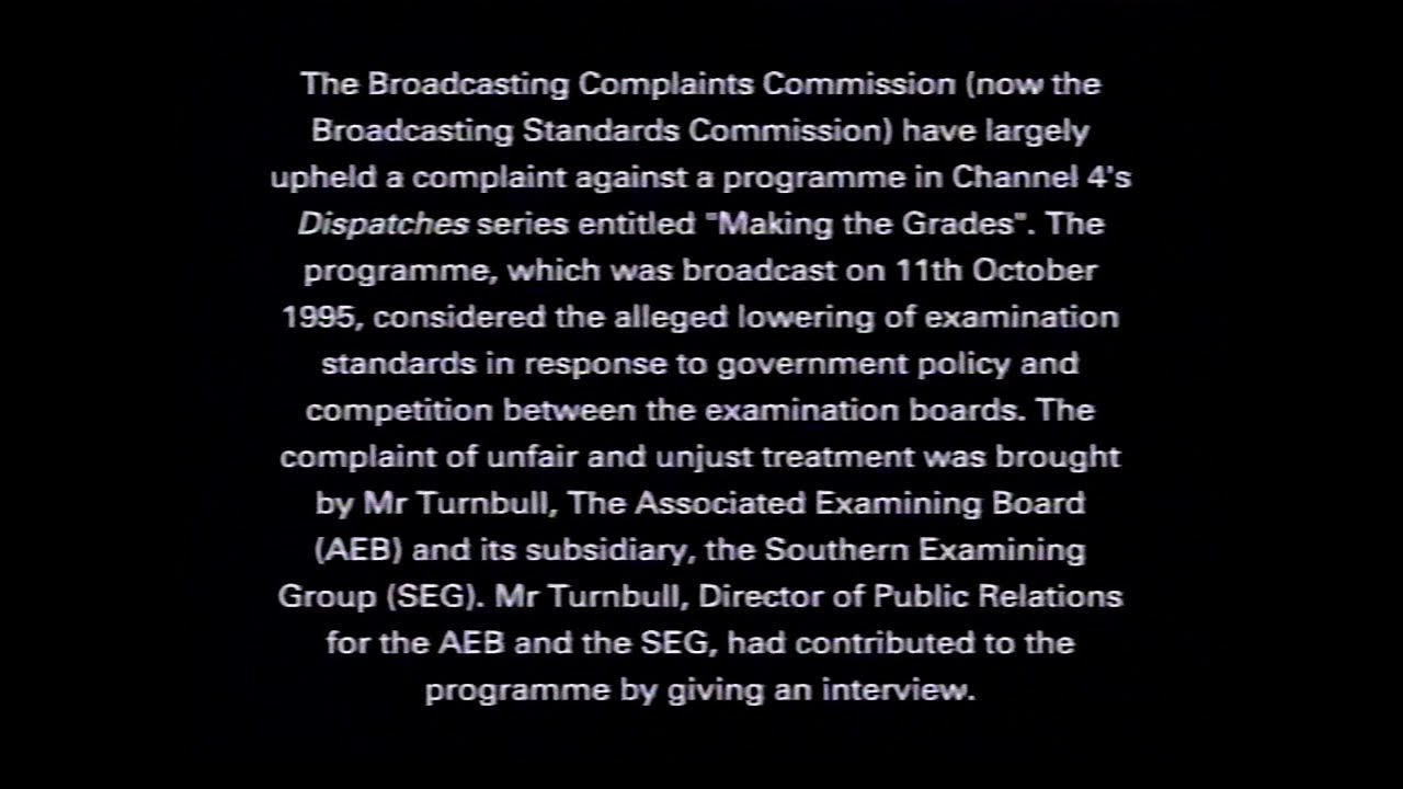 Broadcasting Standards Commission - Dispatches: Making The Grades - YouTube
