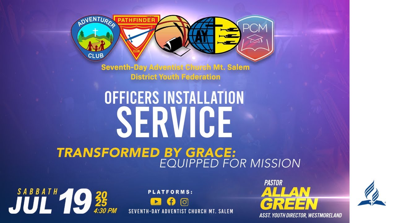 SDAC: Mount Salem || Mount Salem Federation || Officers Installation ...