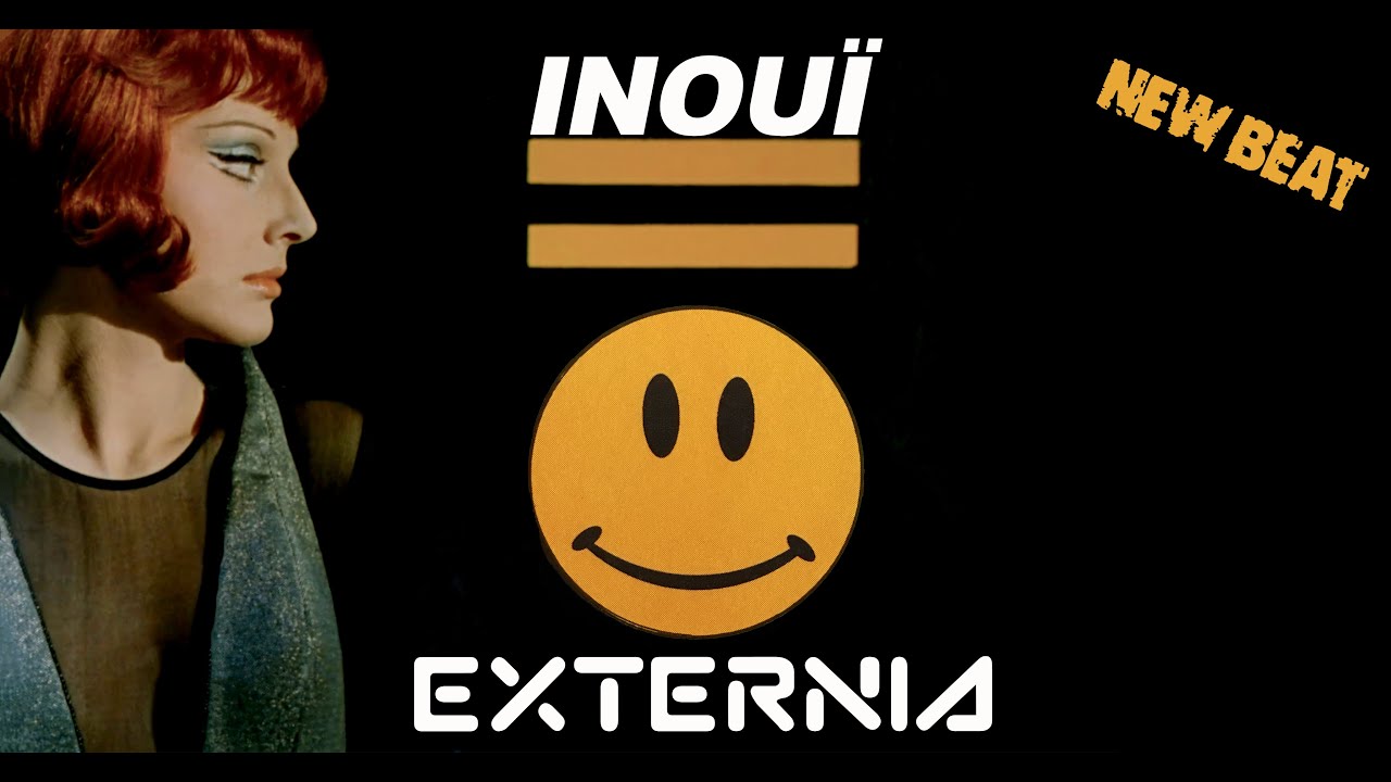 Inouï - Externia [Jean Bruce Remaster] - YouTube